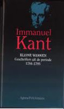 Kleine werken. Ggeschriften uit de periode 1784 tot 1795 by Immanuel ...
