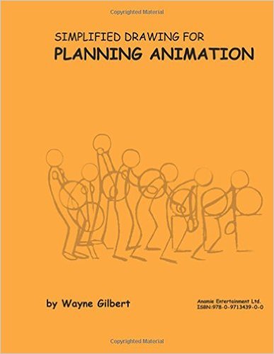 Simplified Drawing for Planning Animation by Wayne Gilbert | Goodreads