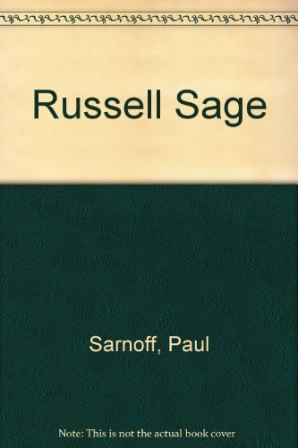 Russell Sage by Paul Sarnoff | Goodreads