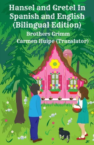 Hansel and Gretel In Spanish and English by Jacob Grimm | Goodreads