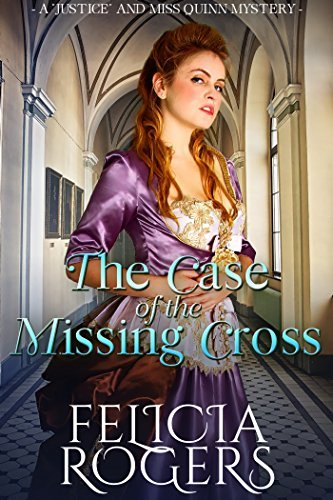 The Case of the Missing Cross by Felicia Rogers | Goodreads