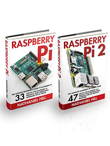 Raspberry Pi & Raspberry Pi 2 Box Set: The Ultimate Beginner’s Guide To Raspberry Pi And ...