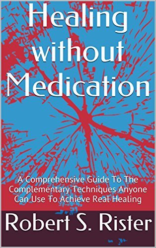 Healing without Medication: An A to Z Guide to Thousands of Evidence ...