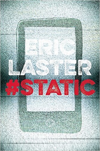 Static by Eric Laster | Goodreads