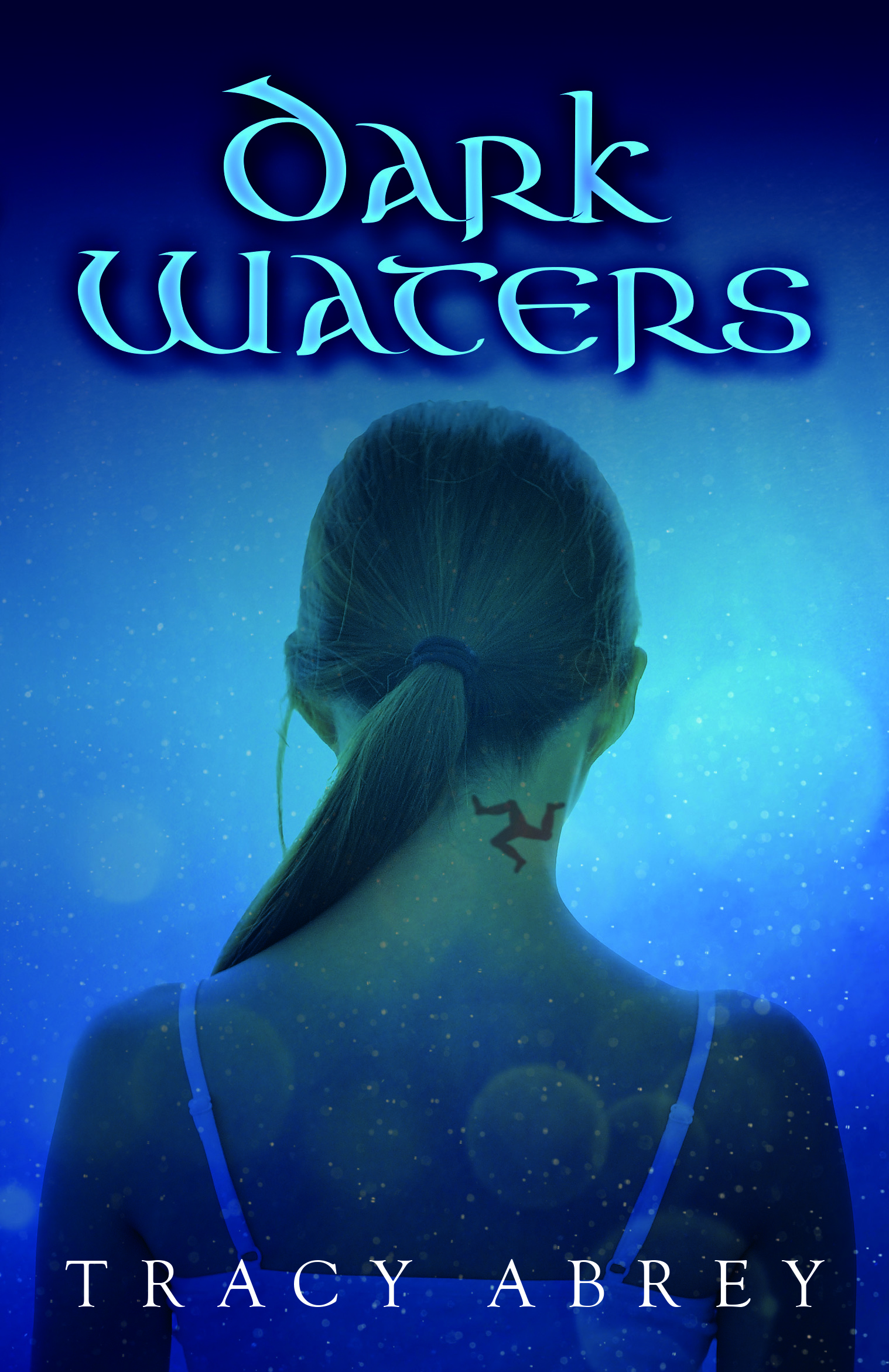 Dark Waters (Blue Sun #2) by Tracy Abrey | Goodreads