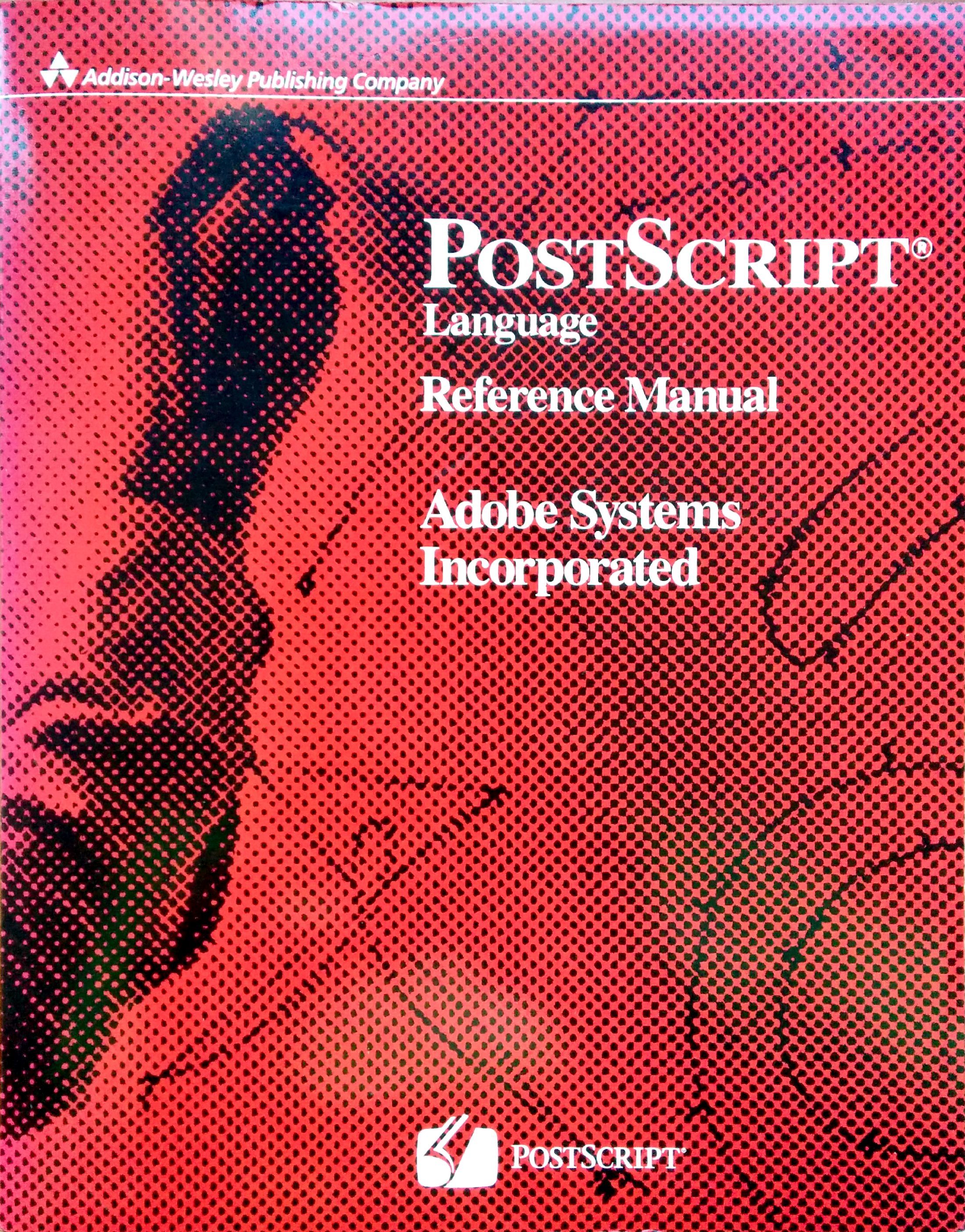 PostScript Language Reference Manual by Adobe Systems Incorporated | Goodreads