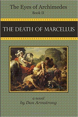 The Death of Marcellus by Dan Armstrong | Goodreads