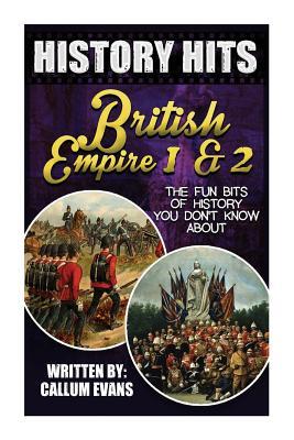 The Fun Bits of History You Don't Know about British Empire 1 and ...