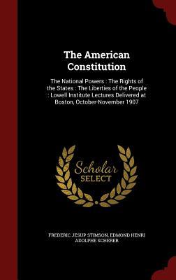 The American Constitution: The National Powers : The Rights of the ...