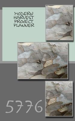 Modern Harvest Project Planner: 5776 by Modern Harvest Project | Goodreads