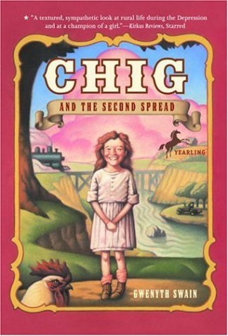 Chig and the Second Spread by Gwenyth Swain | Goodreads