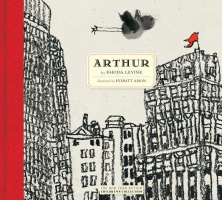 Arthur (New York Review Children's Collection) by Rhoda Levine | Goodreads