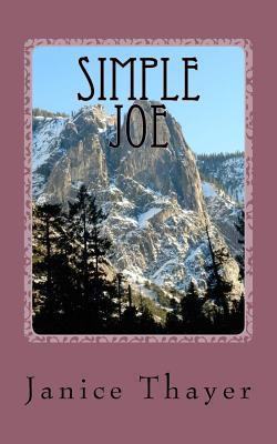 Simple Joe by Janice Thayer | Goodreads