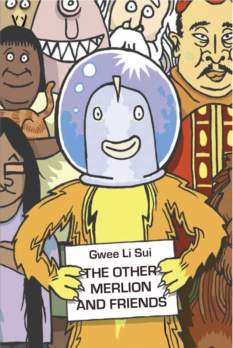 The Other Merlion and Friends by Gwee Li Sui | Goodreads
