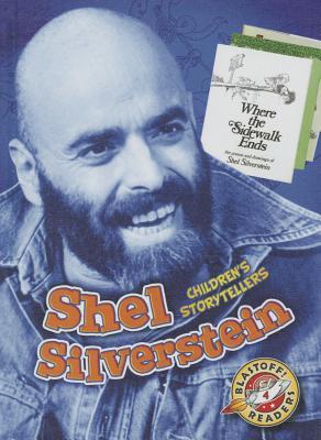 Shel Silverstein (Children's Storytellers) by Chris Bowman | Goodreads