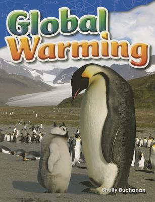 Global Warming by Shelly Buchanan | Goodreads