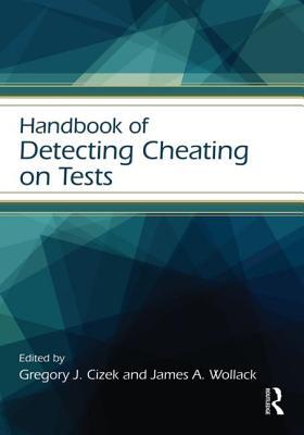 Handbook of Quantitative Methods for Detecting Cheating on Tests by ...