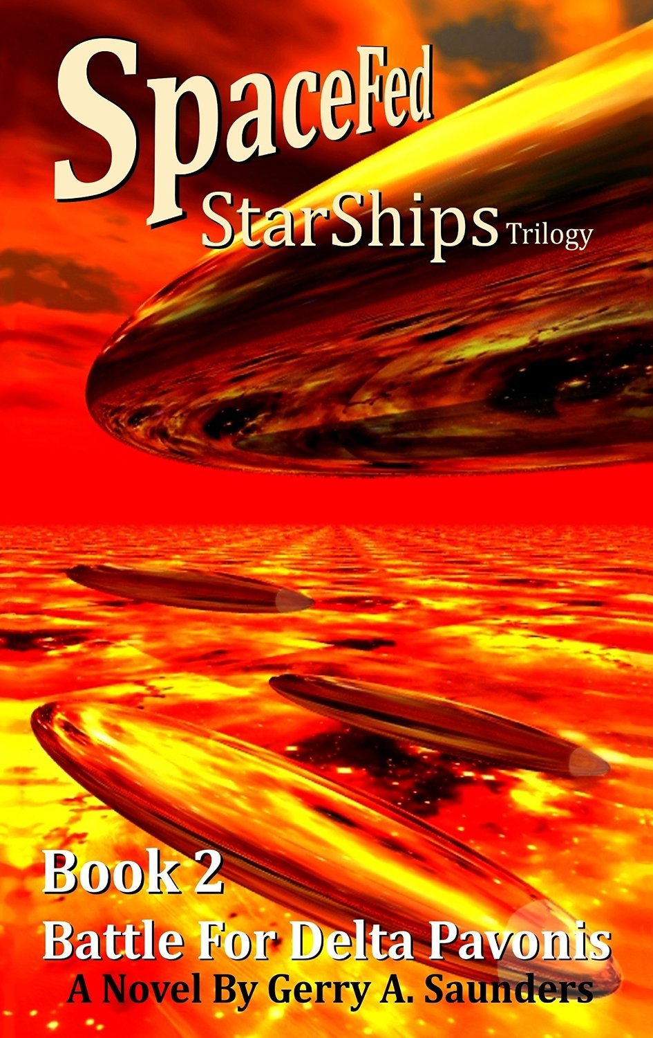 Battle for Delta Pavonis by Gerry A. Saunders | Goodreads