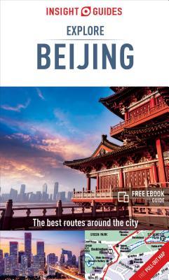 Insight Guides Explore Beijing (Travel Guide with Free eBook) by ...