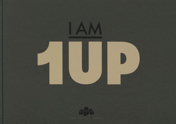 I Am 1up: One United Power by One United Power | Goodreads