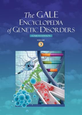 The Gale Encyclopedia of Genetic Disorders, 3 Volume Set by Laura Avery ...