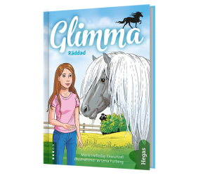Glimma - Räddad (Glimma, #1) by Marie Helleday Ekwurtzel | Goodreads