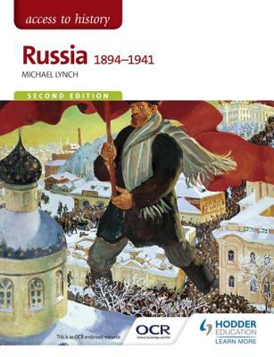 Access to History: Russia 1894-1941 for OCR Second Edition by Michael ...