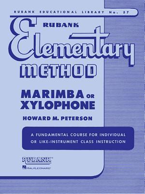 Rubank Elementary Method - Marimba or Xylophone (1989-03-01) by Howard ...