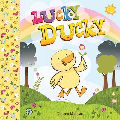 Lucky Ducky by Doreen Mulryan | Goodreads