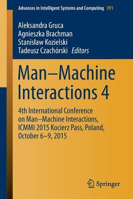 Man–Machine Interactions 4: 4th International Conference on Man–Machine ...