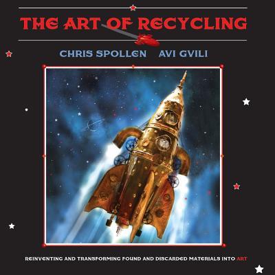 The Art of Recycling by Chris Spollen | Goodreads