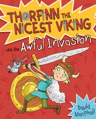 Thorfinn and the Awful Invasion by David MacPhail | Goodreads