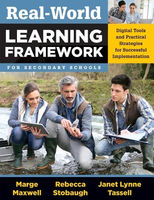 Real-world Learning Framework for Secondary Schools: Digital Tools and ...