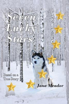 Seven Lucky Stars by Jana Meador | Goodreads