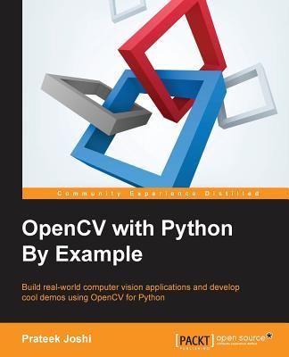 OpenCV with Python By Example: Build real-world computer vision ...
