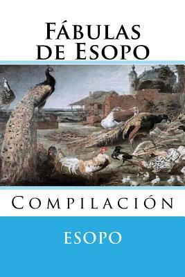 Fabulas de Esopo: Compilacion (Spanish Edition) by Aesop | Goodreads