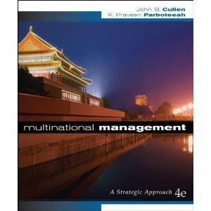Multinational Management: A Strategic Approach by John B. Cullen ...