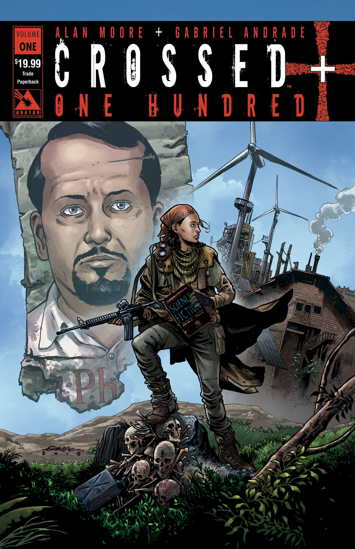 Crossed +100 Volume 1 (Crossed +100, #1) by Alan Moore | Goodreads