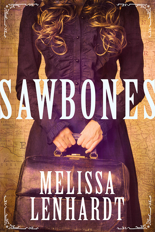 Sawbones (Laura Elliston, #1) by Melissa Lenhardt | Goodreads