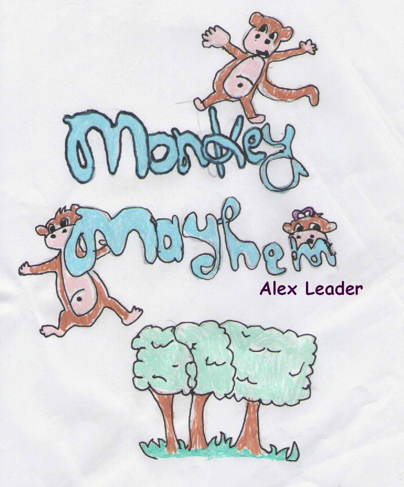 Monkey Mayhem by Alex Leader | Goodreads