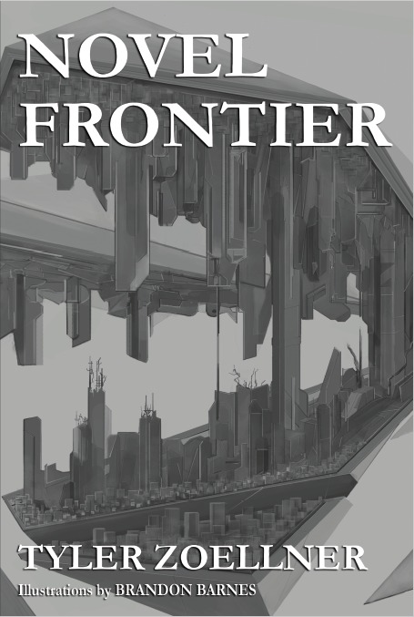 Novel Frontier by Tyler Zoellner | Goodreads