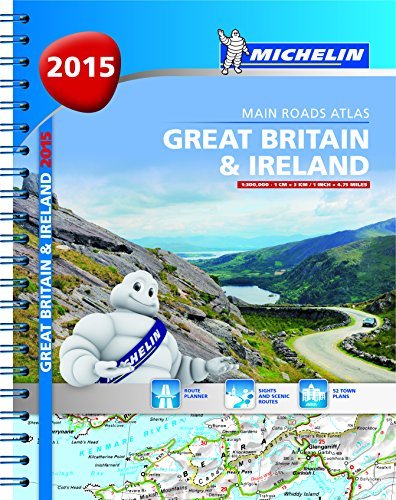 2015 Great Britain & Ireland Road Atlas by Guides Touristiques Michelin ...