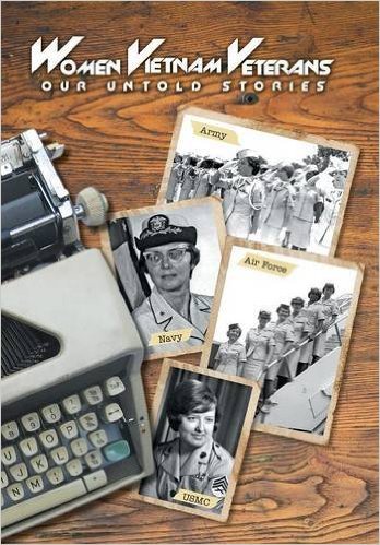 Women Vietnam Veterans: Our Untold Stories by Donna A. Lowery | Goodreads