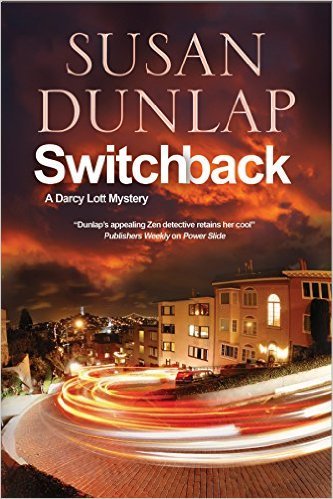 Switchback (A Darcy Lott Mystery, 6) by Susan Dunlap | Goodreads