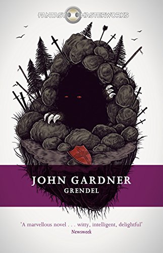 Grendel (FANTASY MASTERWORKS) by John Gardner | Goodreads