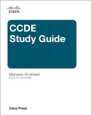 CCDE Study Guide by Marwan Al-Shawi | Goodreads
