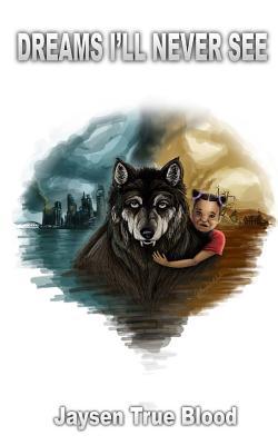 Angel Of Death : Dreams I'll Never See by Jaysen True Blood | Goodreads