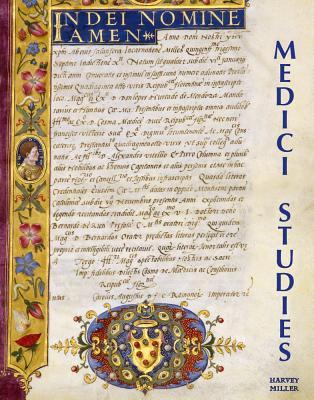 The Grand Ducal Medici and their Archive (1537-1743) (Medici Archive ...