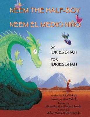 Neem the Half-Boy / Neem el medio niño: English-Spanish Edition by ...