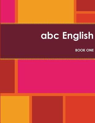 abc English: Book One (2nd Edition) by Jennifer Christenson | Goodreads